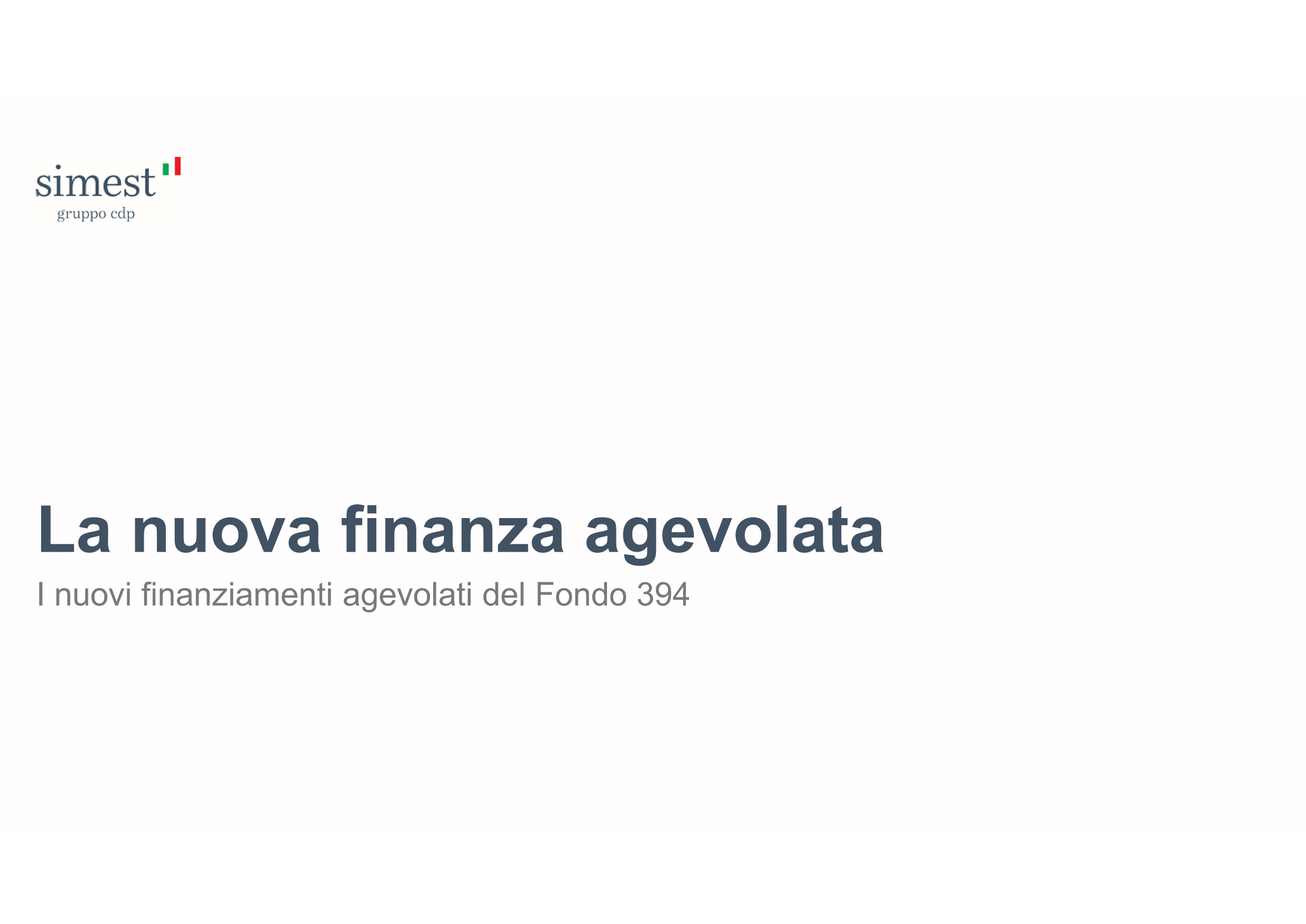 I nuovi finanziamenti agevolati del Fondo 394 Simest - Confapi Matera